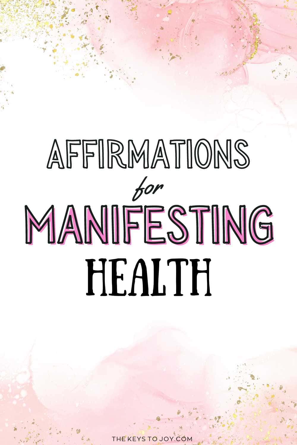 111+ Positive Affirmations for Manifestation