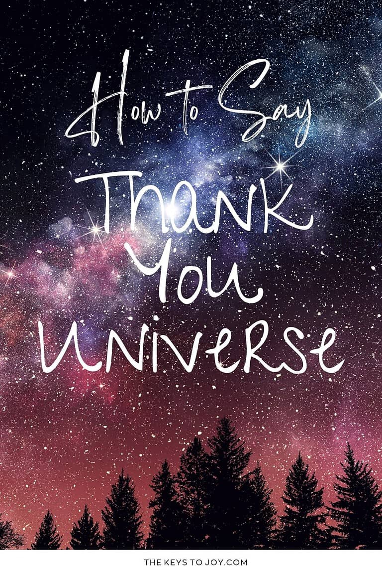 How To Say "Thank You Universe" Tips, Ways & Examples