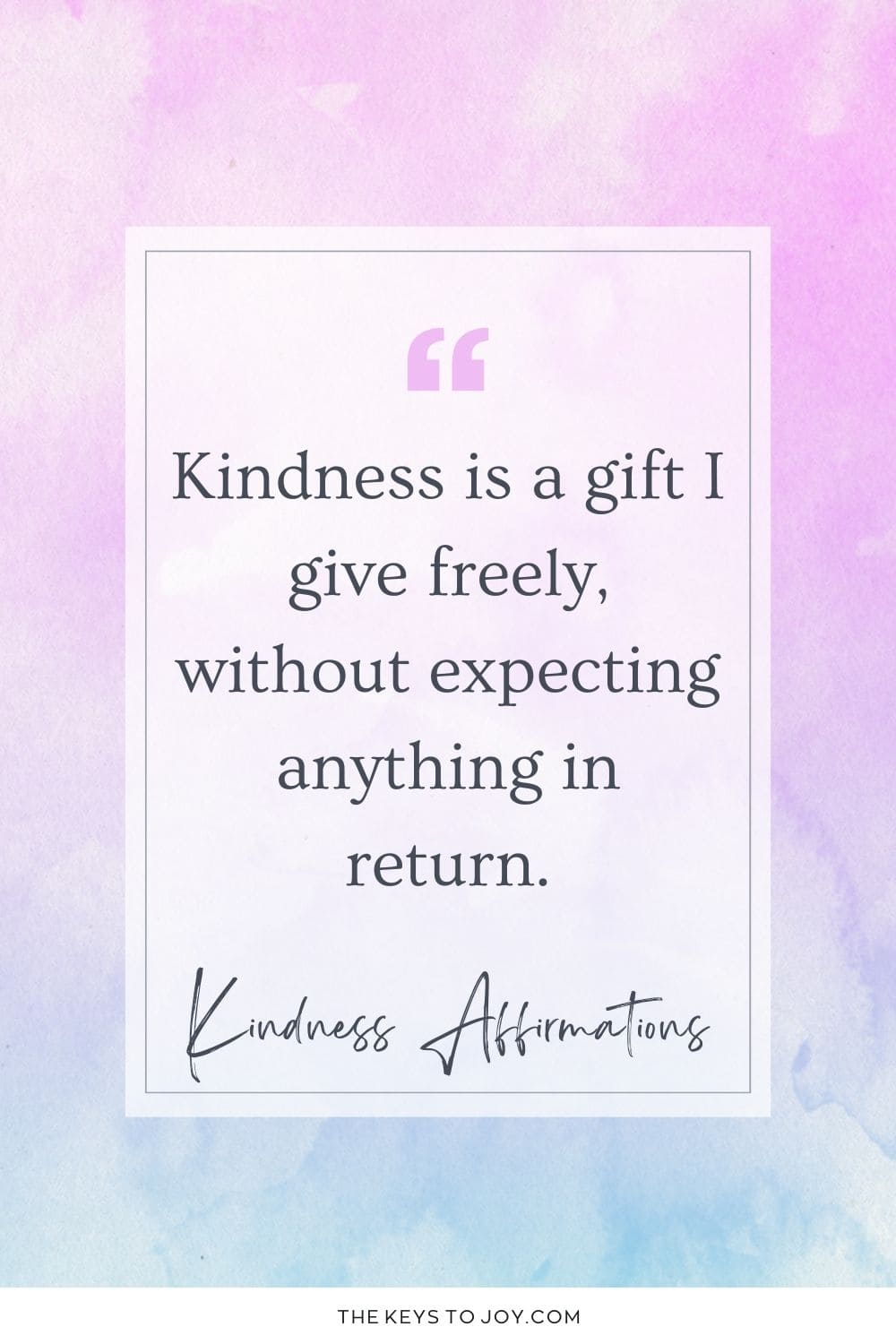 175 Daily Affirmations for Kindness to Inspire You Today!