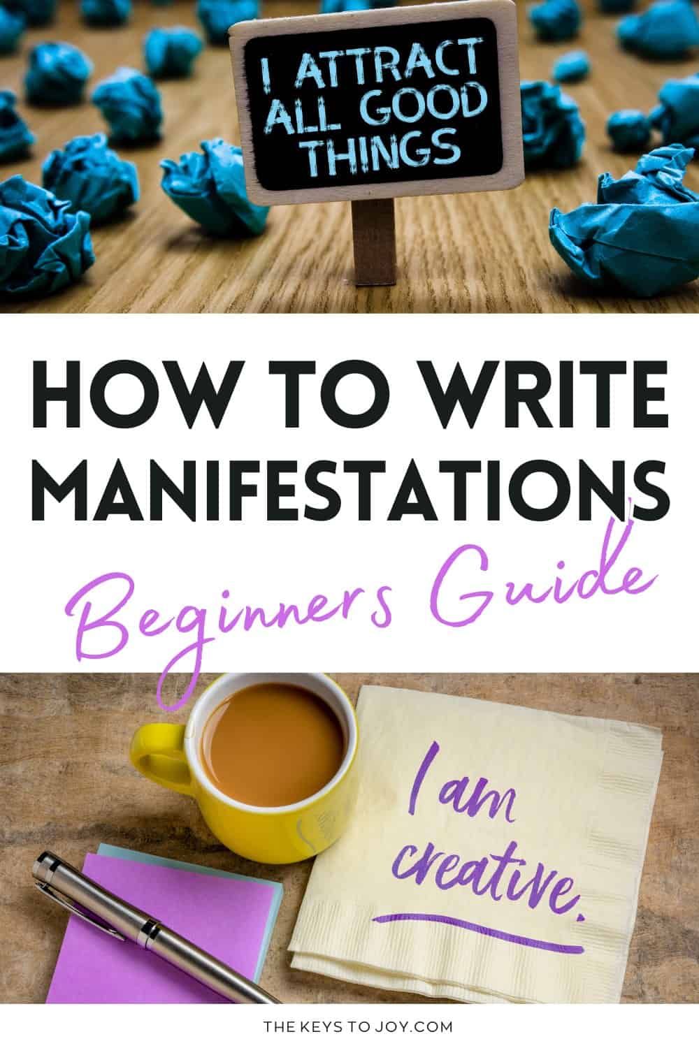How To Write Manifestations Guide: Quick & Effective Tips