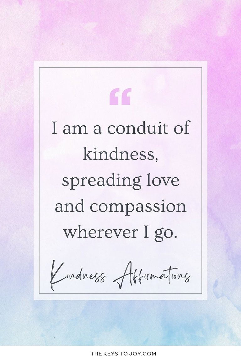 175 Daily Affirmations for Kindness to Inspire You Today!