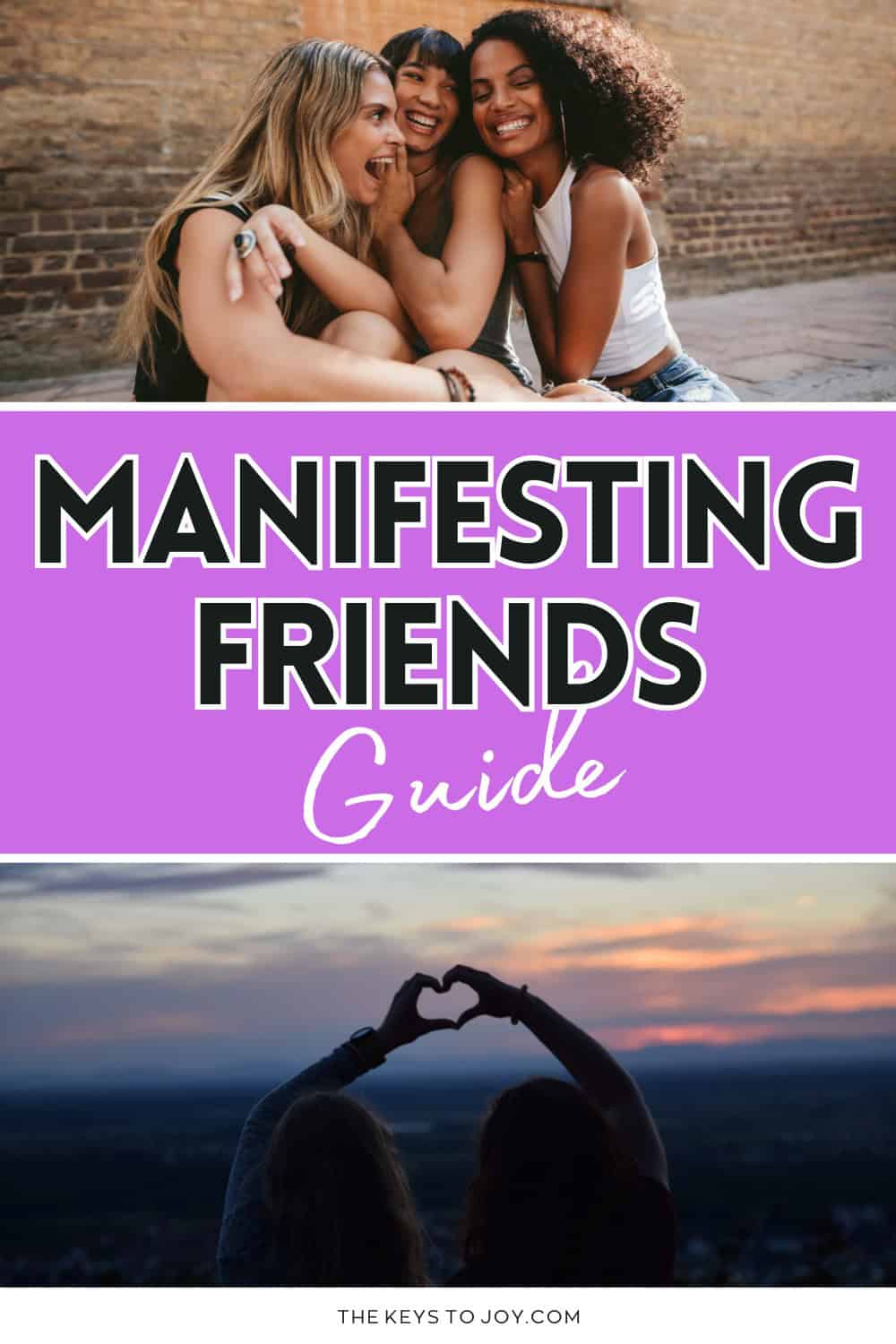 Manifesting Friends Guide: Attract Buddies For Endless Fun