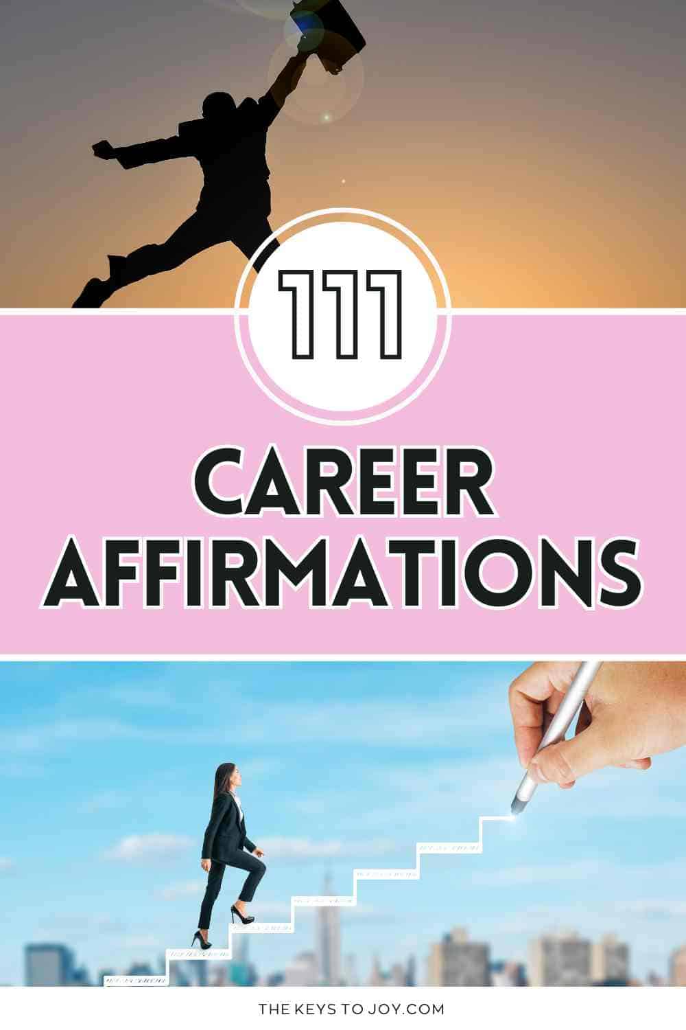 111 Empowering Career Affirmations for Professional Growth