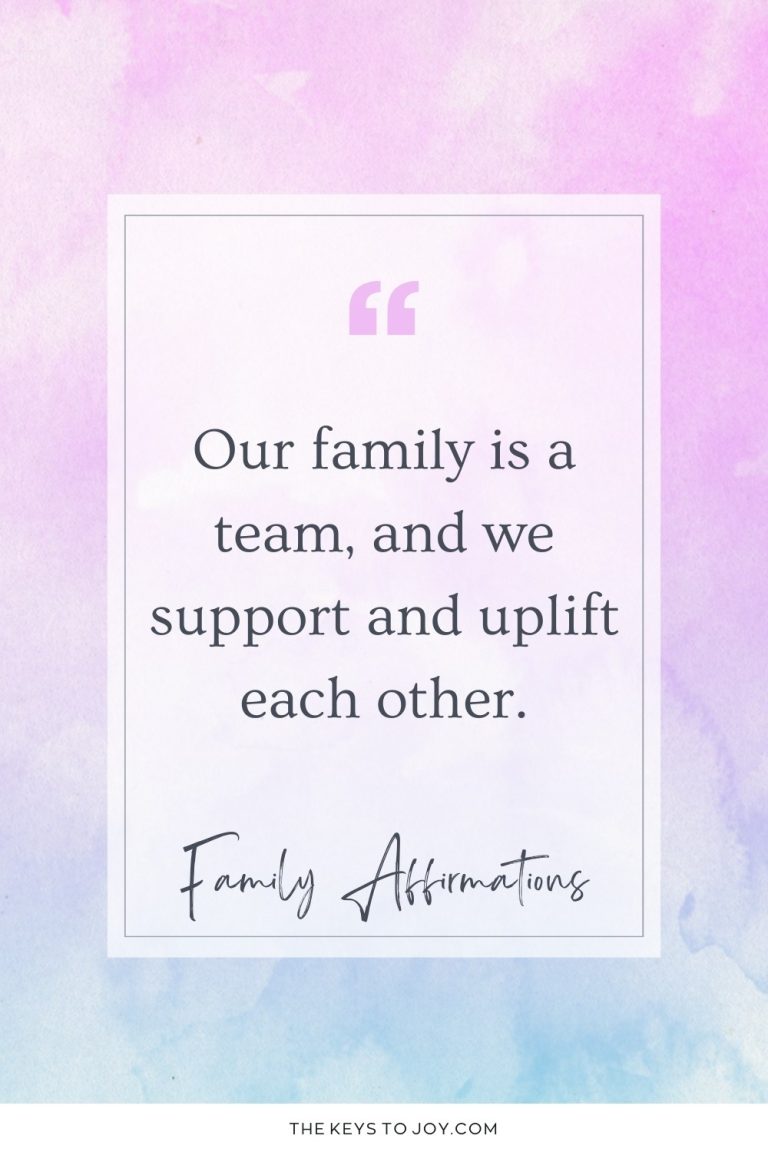 150 Affirmations For Family To Strengthen Bonds & Be Happy