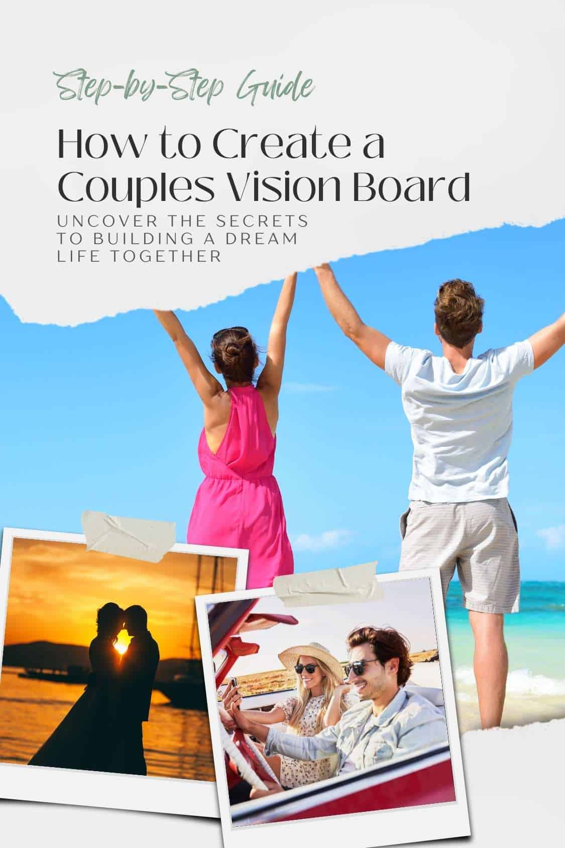 50+ Couples Vision Board Ideas & 'How To' Guide For a Dream Life