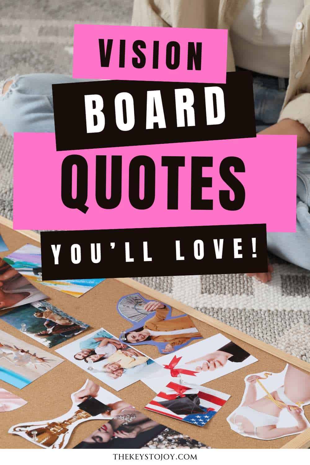 111 Inspiring Quotes For Vision Board Success