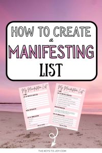 How To Create A Manifestation List: Ideas/Examples/Template