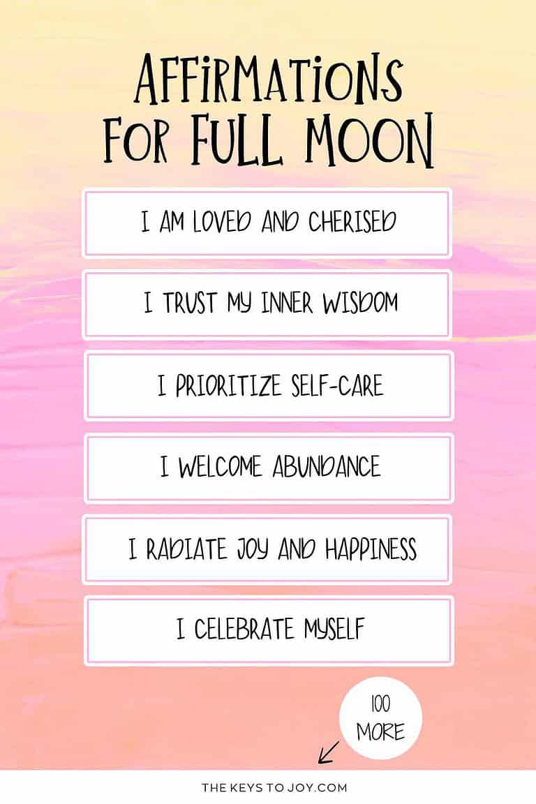 100 Full Moon Affirmations To Manifest Money, Love & Success