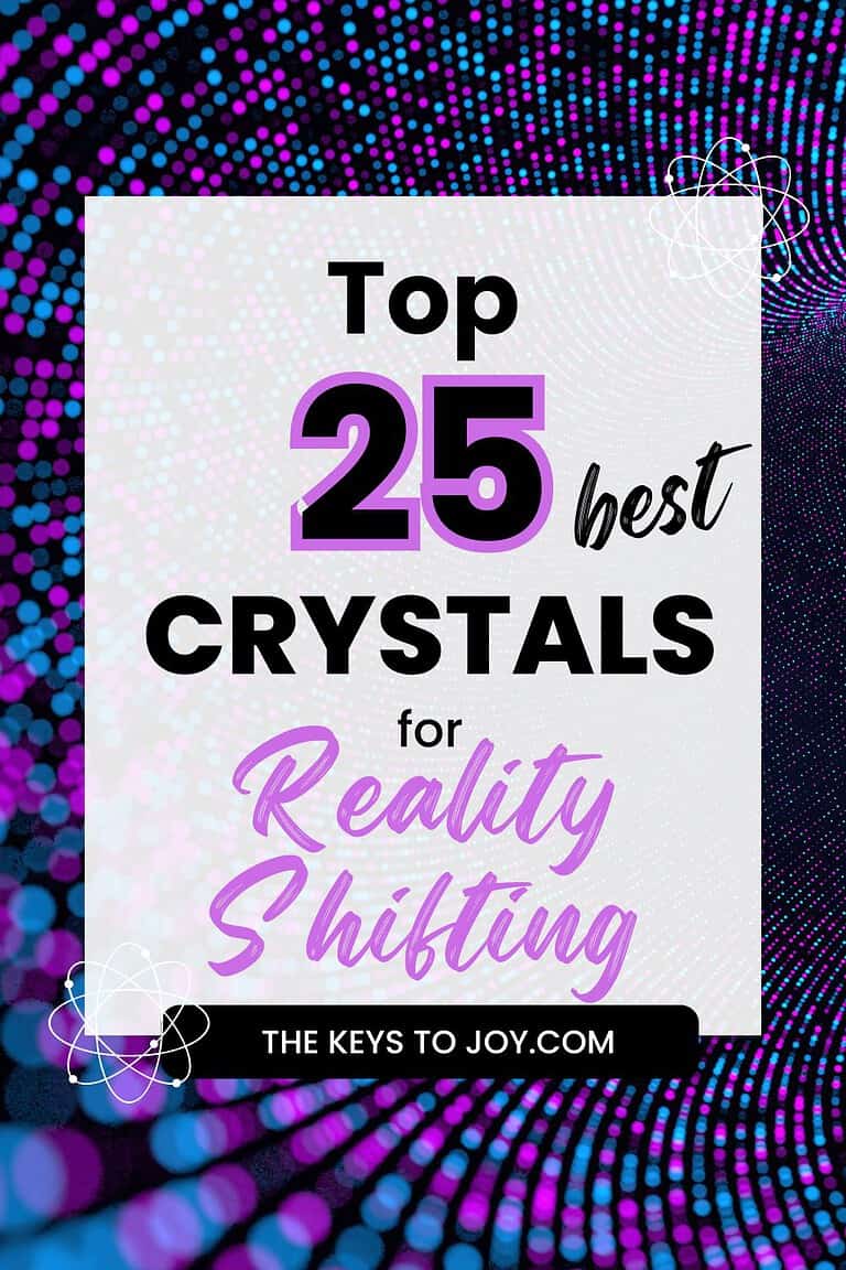 Top 25 Best Crystals for Reality Shifting + How To Tips