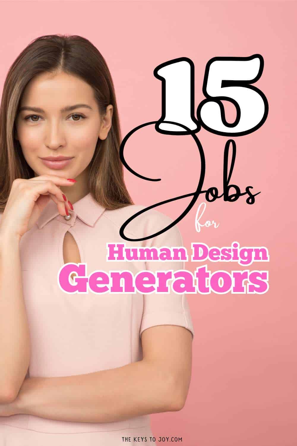 Top 15 Best Human Design Generator Careers & Advice