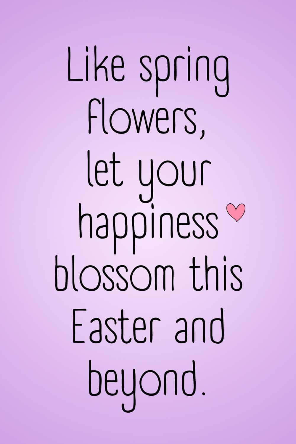 Easter Quotes - Spread Joy of Easter with Happy Easter Quotes