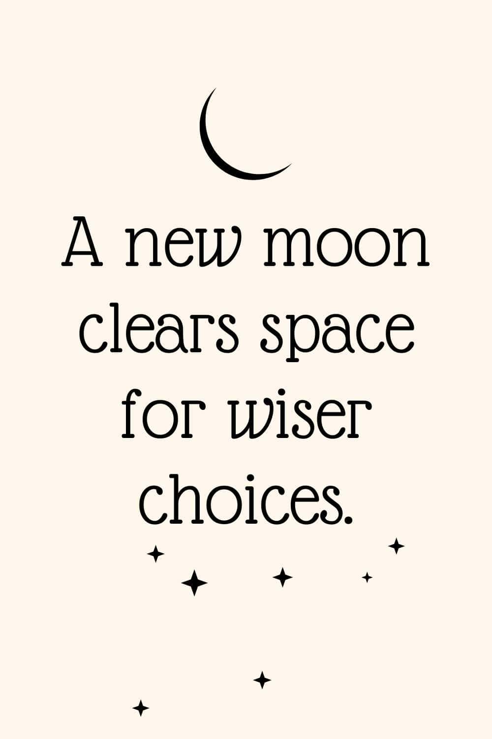 New Moon Quotes for Fresh Beginnings and Growth