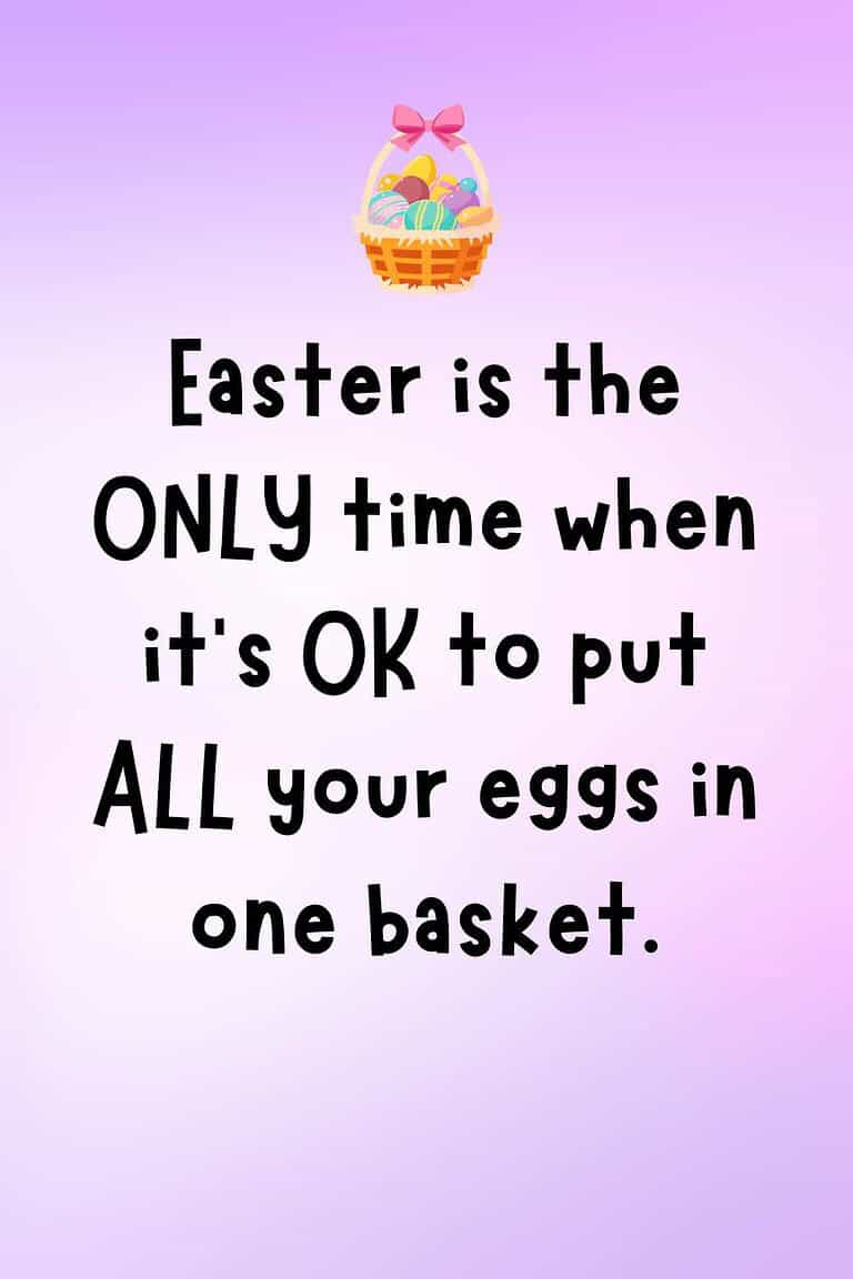 Easter Eggs Quotes for Fun and Laughter