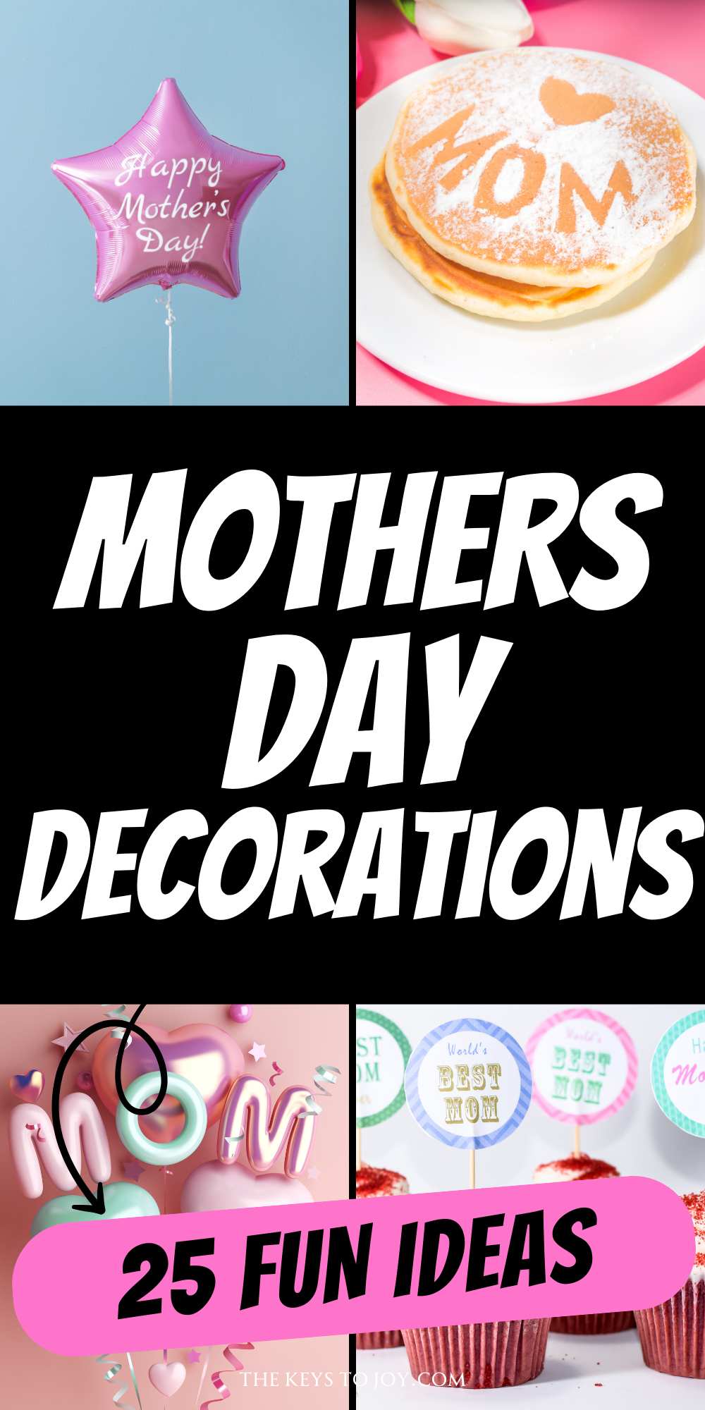 25 Mother’s Day Decorations That’ll Melt Her Heart