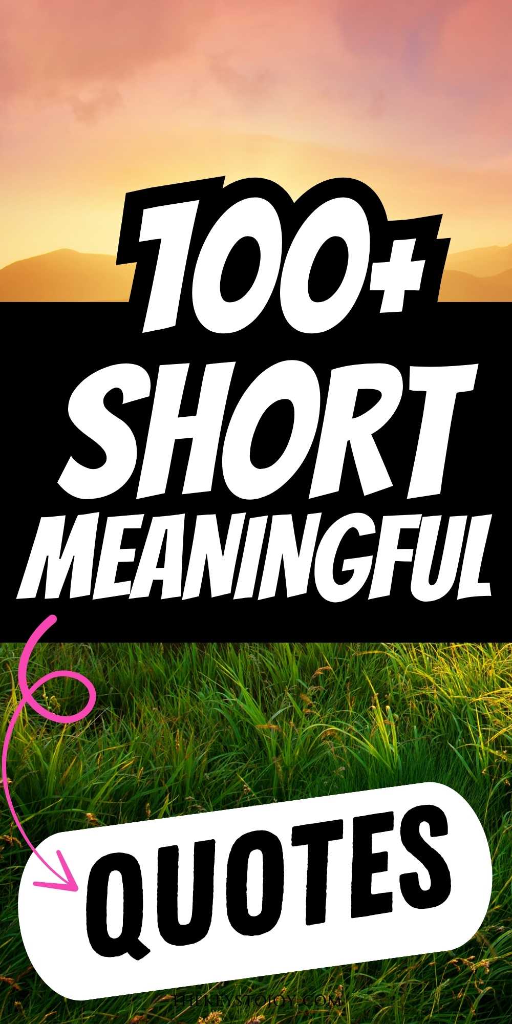 100+ Short Meaningful Quotes That Hit Deep & Stay True