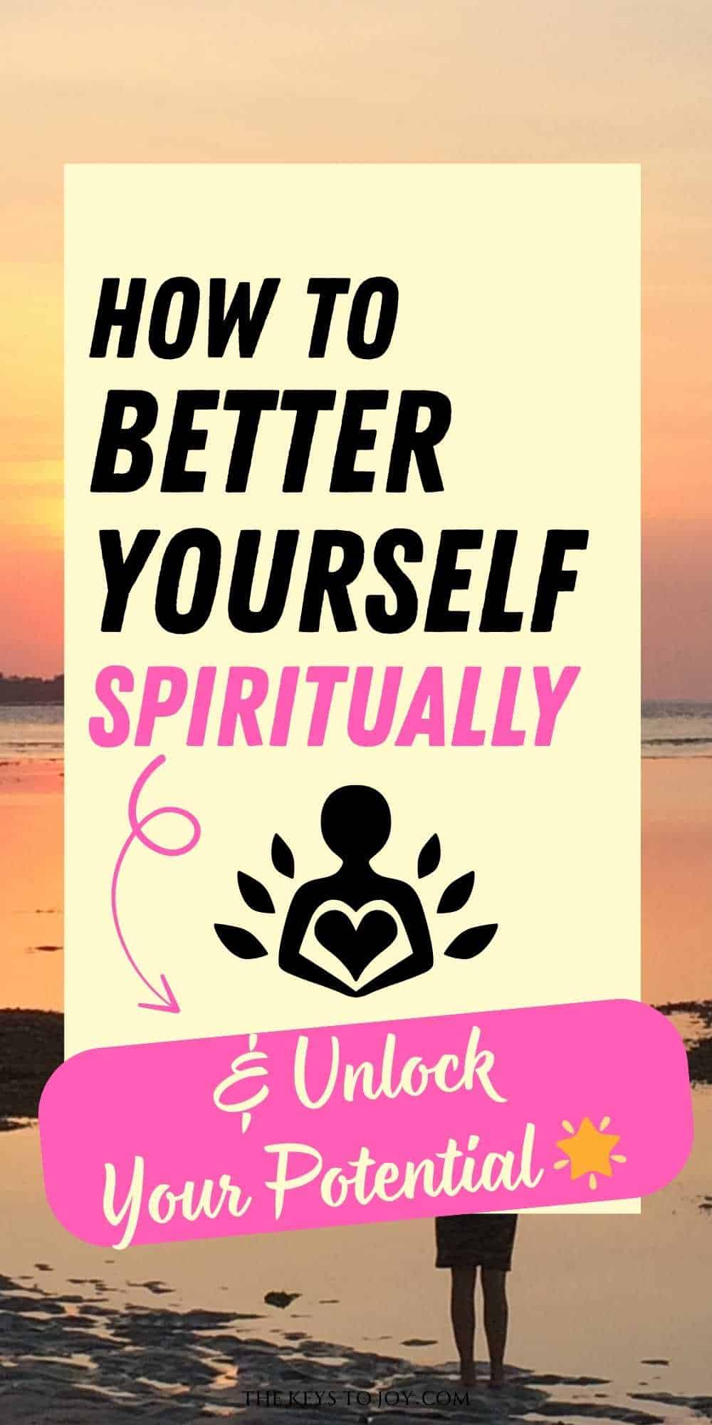 How to Better Yourself & Love the Journey 💛