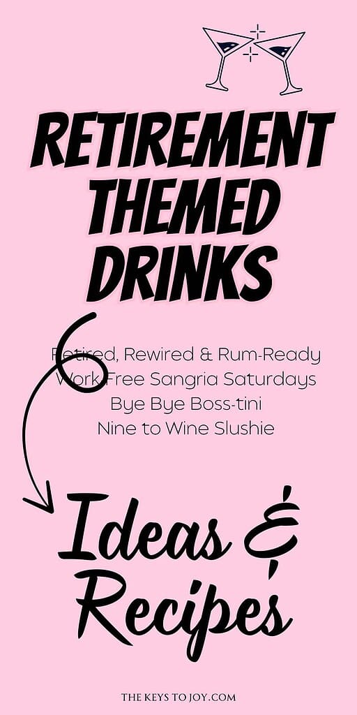 Retirement Drink Names That Get the Party Pouring 🍹