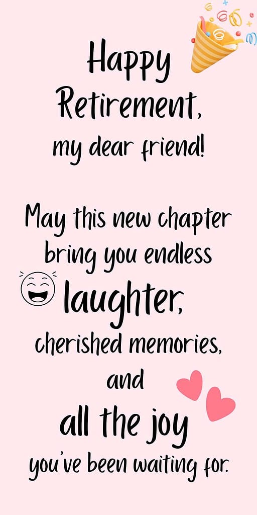 Retirement Wishes for a Friend: 50+ Joyful Ideas