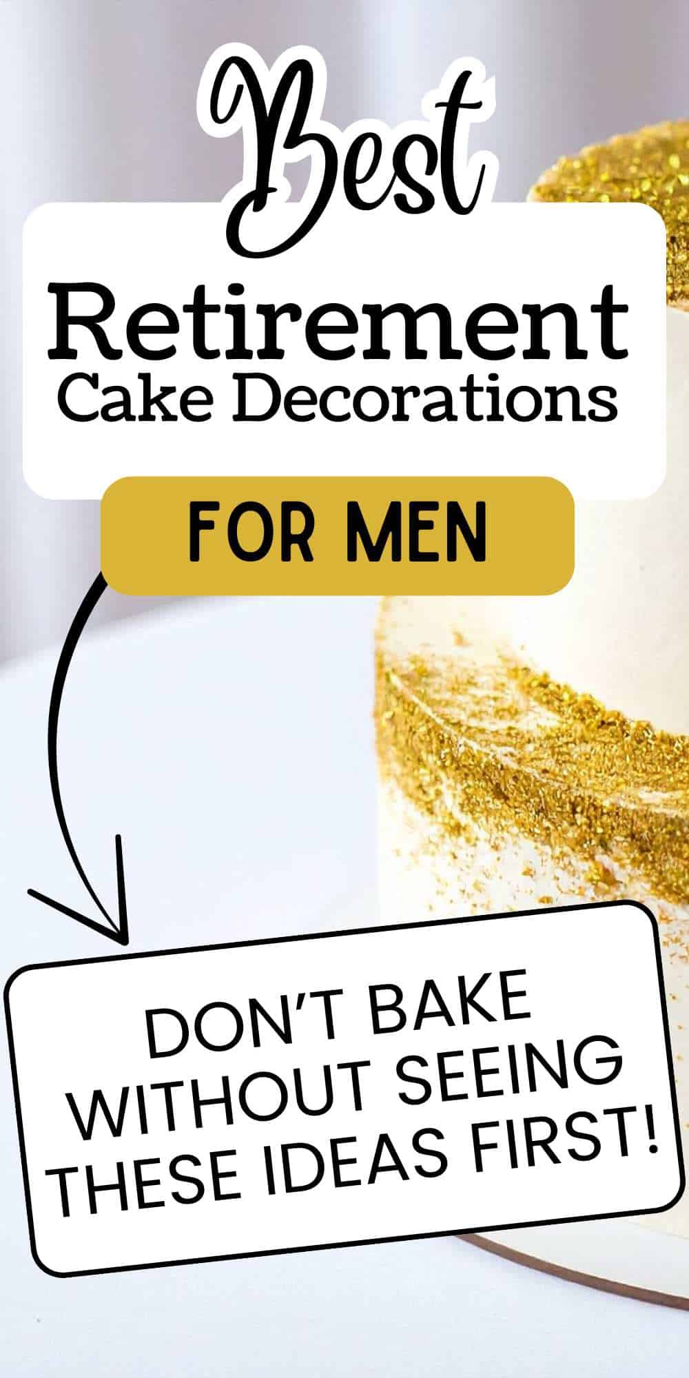 50+ Retirement Cake Ideas For Men—Funny & Heartfelt 💙