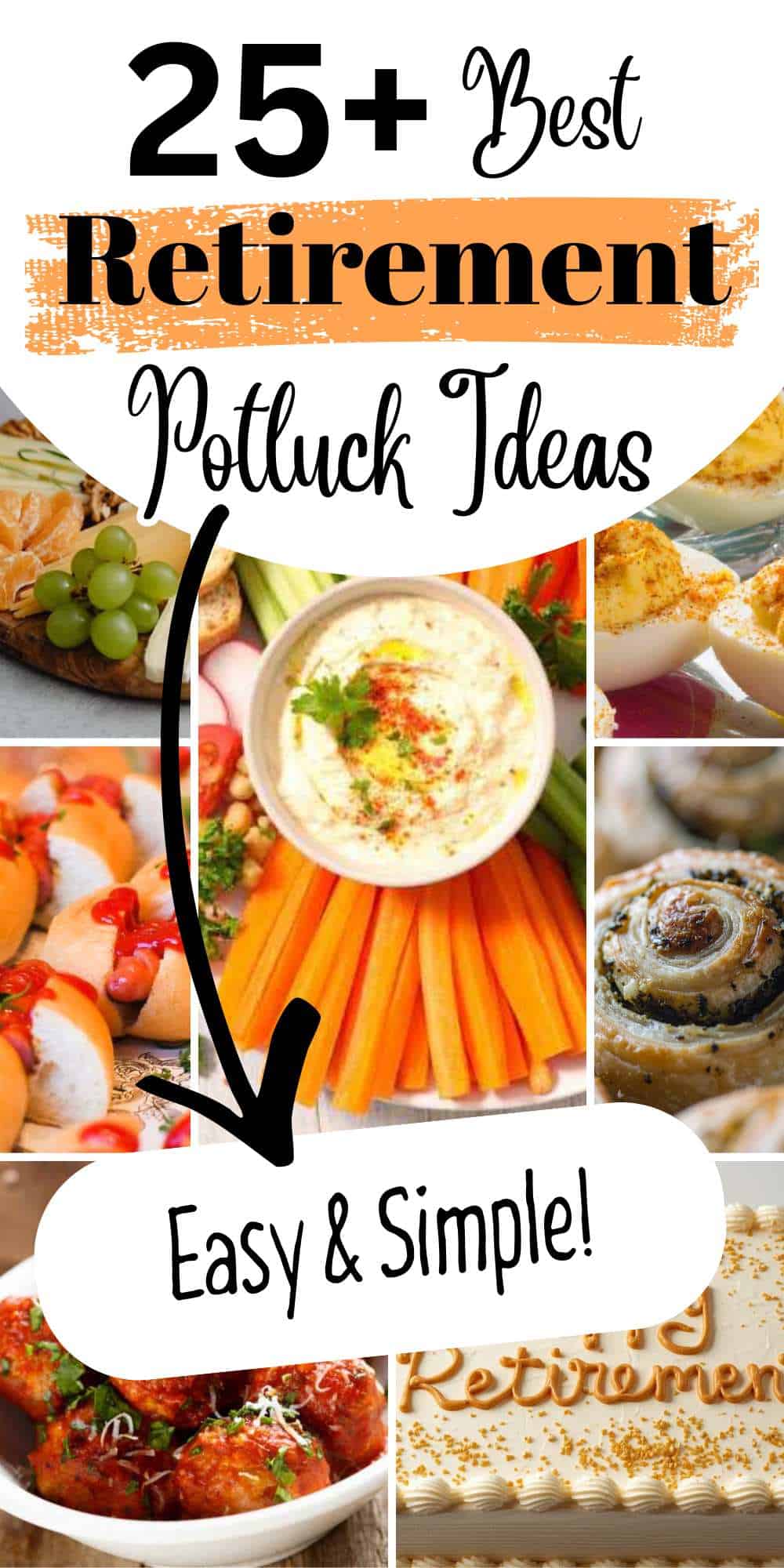 25+ Easy Retirement Potluck Ideas Everyone Will Love - The Keys To Joy