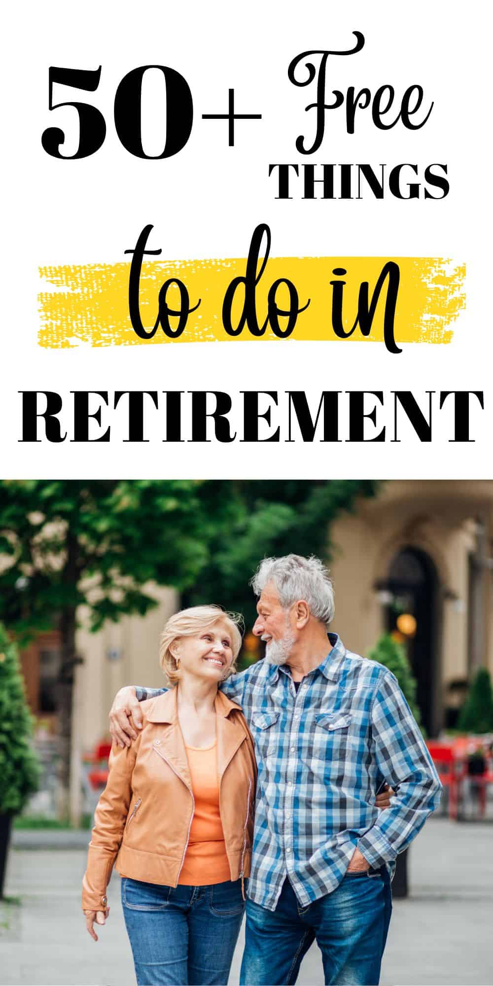 50+ Free Retirement Activities That Are Fun Too